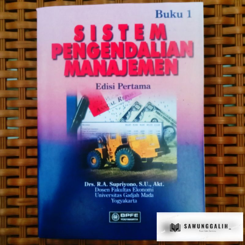 Jual Buku Sistem Pengendalian Manajemen Edisi 1 Buku 1 - Supriyono ... Jual Buku Sistem Pengendalian Manajemen Edisi 1 Buku 1 - Supriyono ...