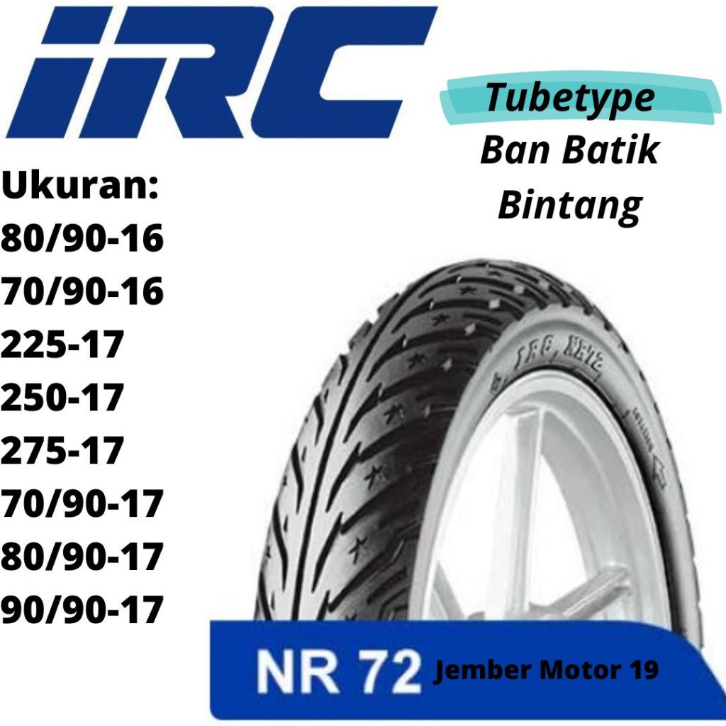 Jual BAN LUAR MOTOR IRC NR 72 80/90-16, 70/90-16, 225-17, 250-17, 275 ...