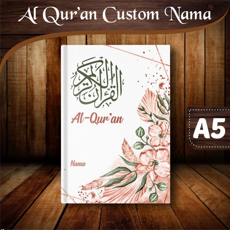 Jual AL QURAN CUSTOM NAMA UKURAN A5 (15 X 21) TERJEMAH | Shopee Indonesia