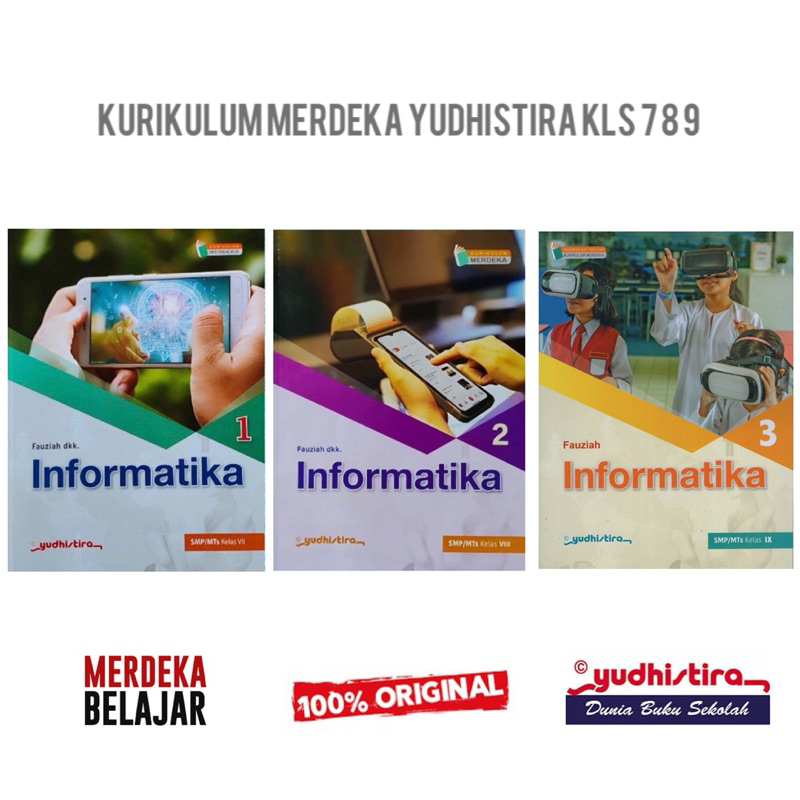 Jual Buku Informatika Kelas 7 8 9 / 1 2 3 SMP MTs Yudhistira Kurikulum Merdeka | Shopee Indonesia