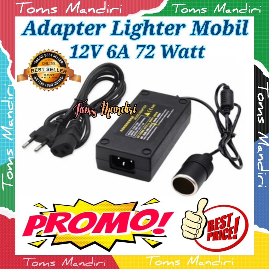 Jual Power Supply Adaptor 220V AC TO 12V DC 6A Socket Lighter Mobil 72 ...