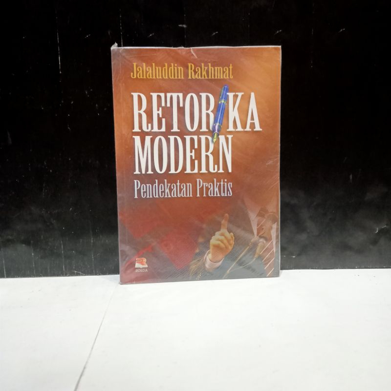 Jual Buku Retorika Modern Pendekatan Praktis - Jalaluddin Rakhmat ...