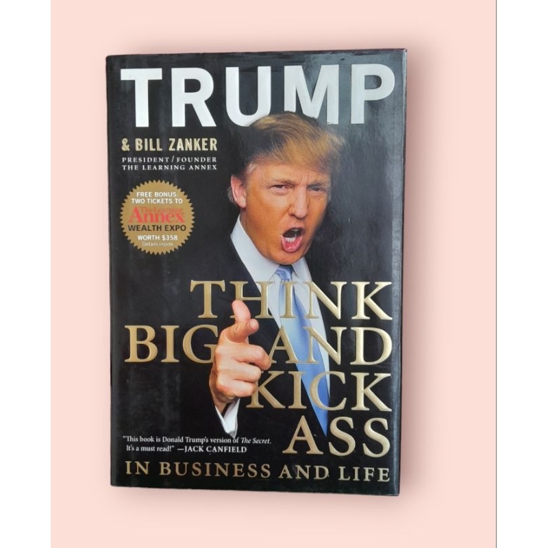 Jual Buku Trump & Bill Zanker - Think Big And Kick Ass in Business and ...