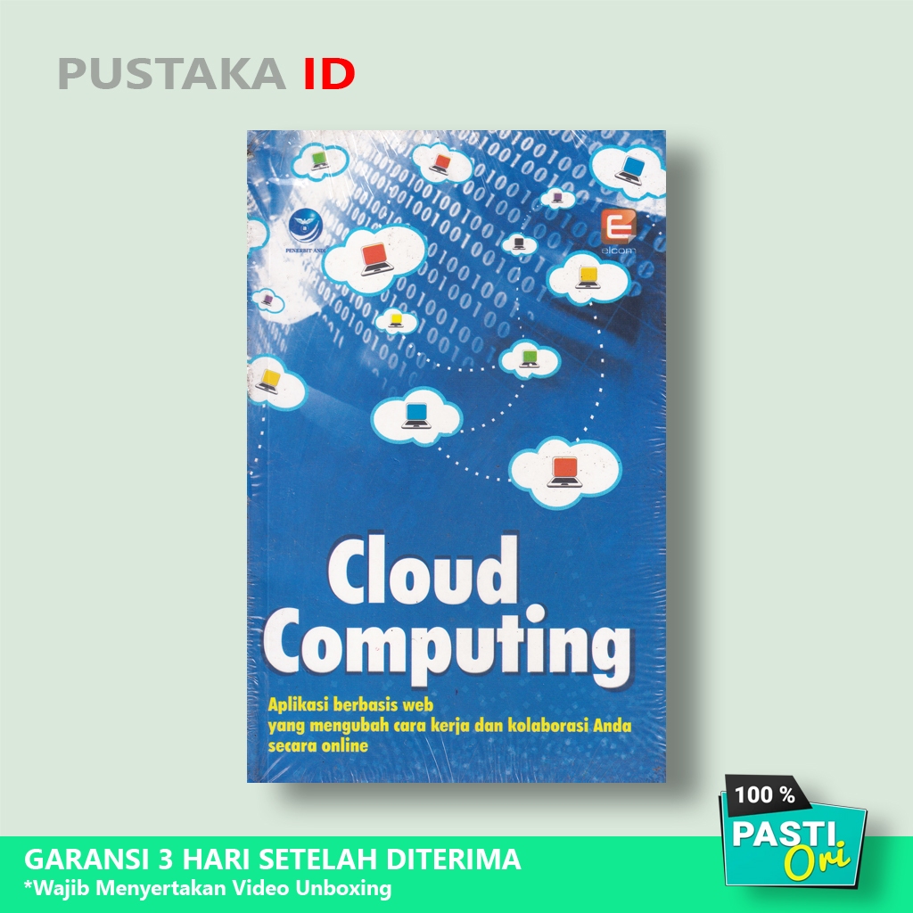 Jual Buku Cloud Computing, Aplikasi Berbasis Wb Yang Mengubah Cara ...