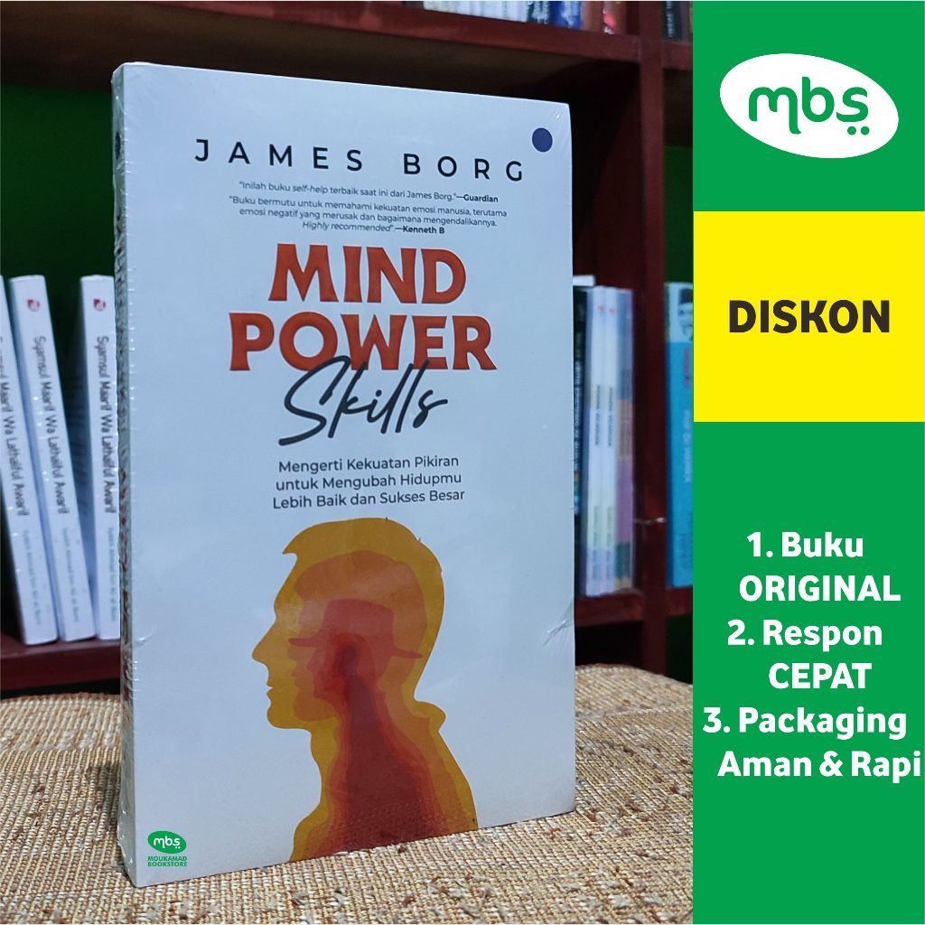 Jual BUKU MIND POWER SKILLS - Mengerti Kekuatan Pikiran untuk Mengubah Hidupmu Lebih Baik dan ...