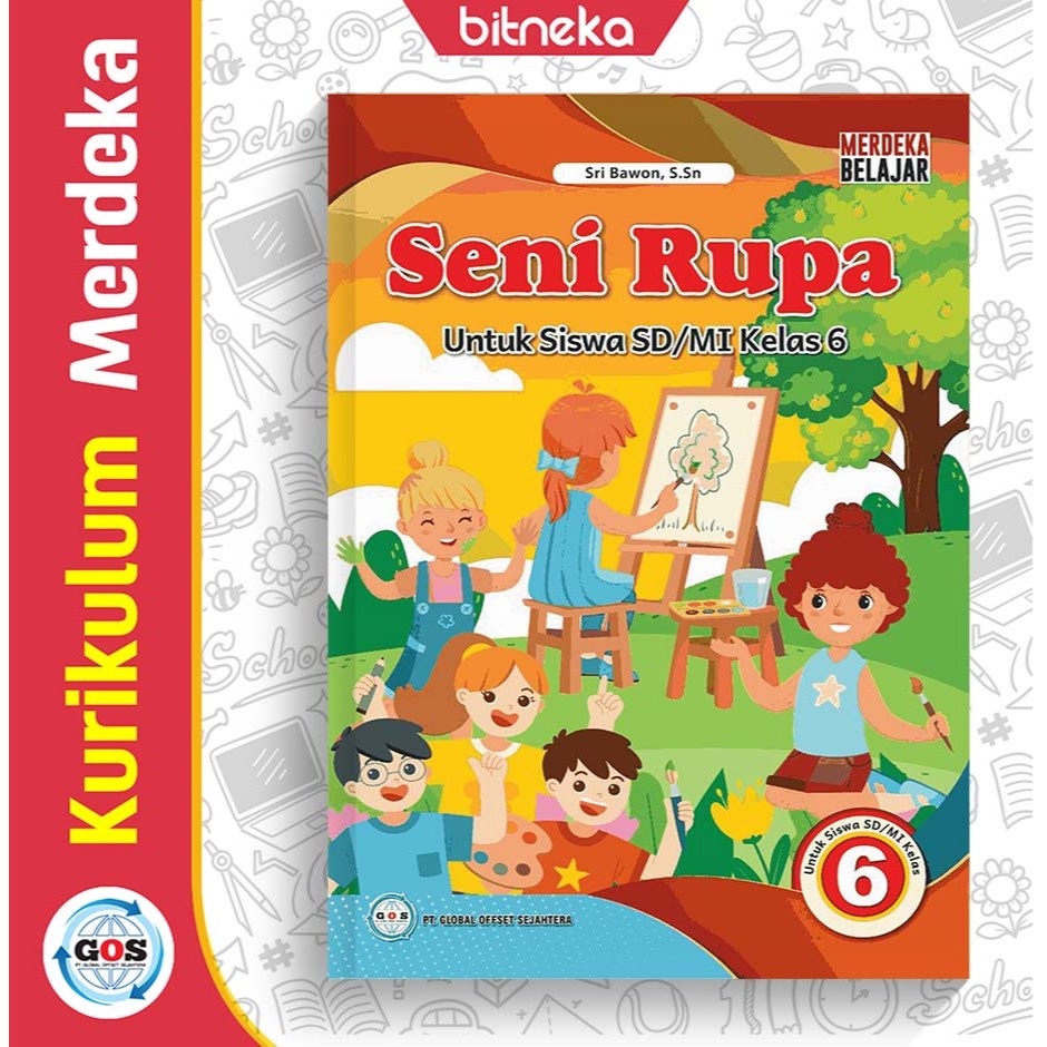 Jual Buku Siswa Seni Rupa SD/MI Kelas 6 Kurikulum Merdeka - GOS | Shopee Indonesia