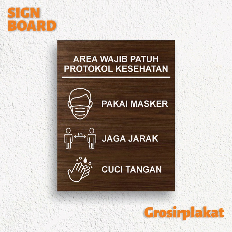 Jual Sign Wajib Patuh Protokol Kesehatan Sign Board Kayu Print Signage ...