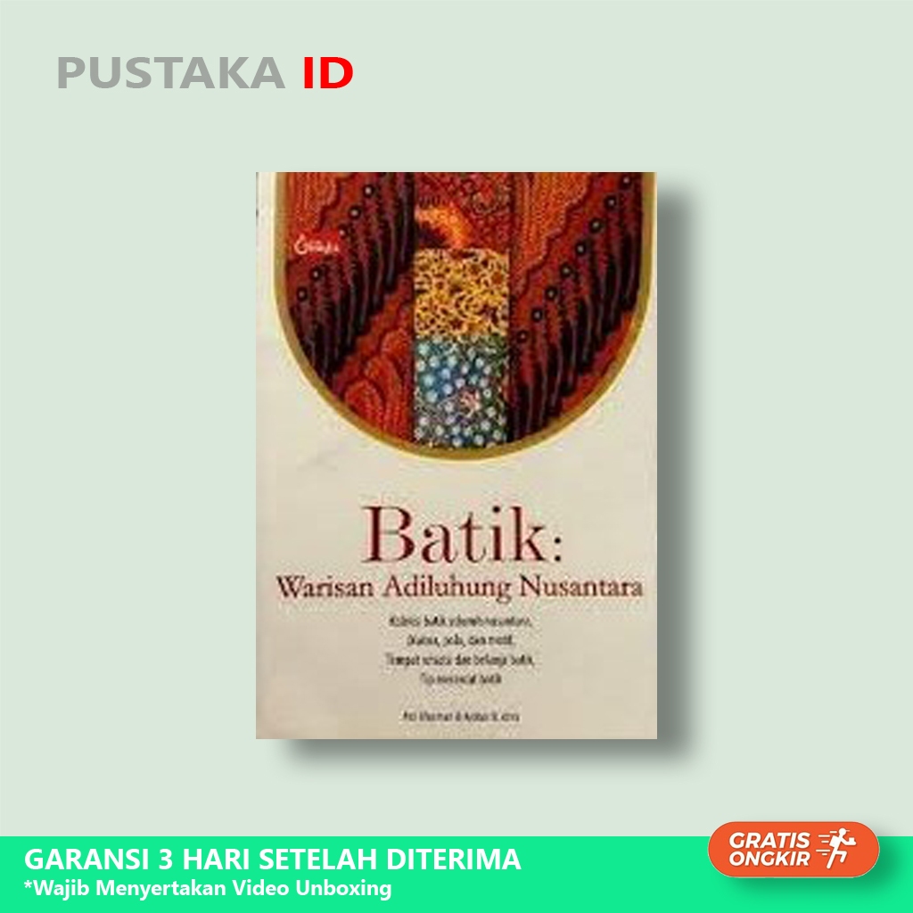 Jual Buku Batik: Warisan Adiluhung Nusantara - Original | Shopee Indonesia