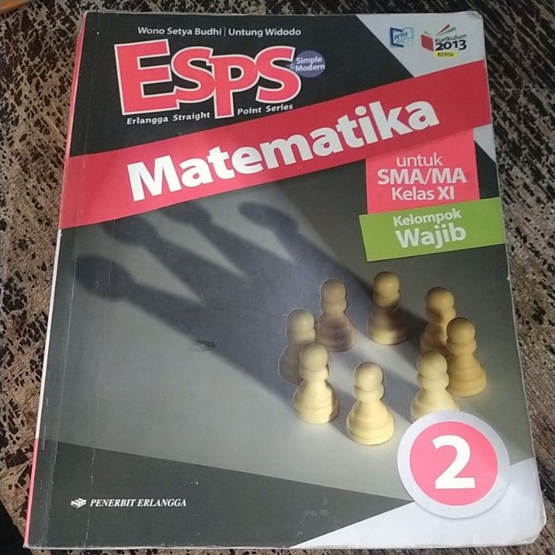 Jual BUKU ESPS MATEMATIKA SMA/MA KELAS XII/2/11 KELOMPOK WAJIB ERLANGGA | Shopee Indonesia