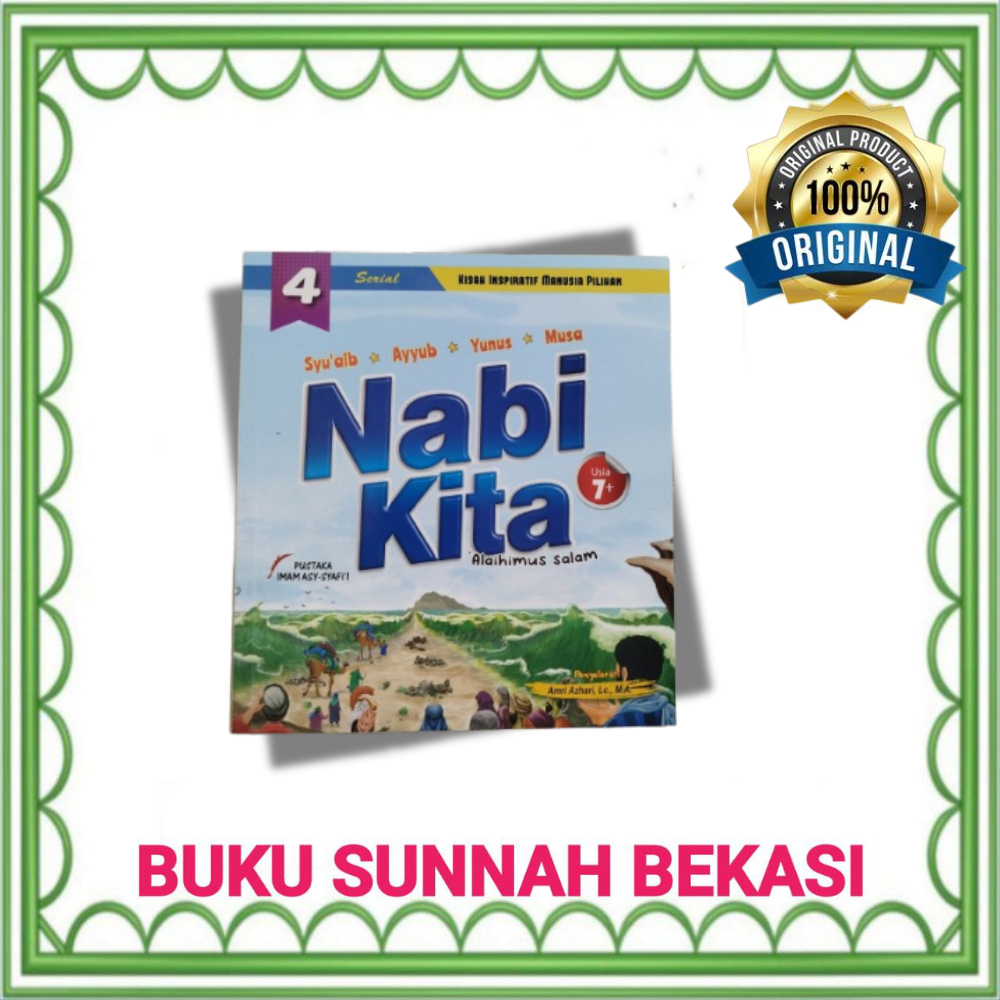 Jual PUSTAKA IMAM SYAFII | NABI KITA SERI 4 | SYU'AIB, AYYUB, YUNUS ...