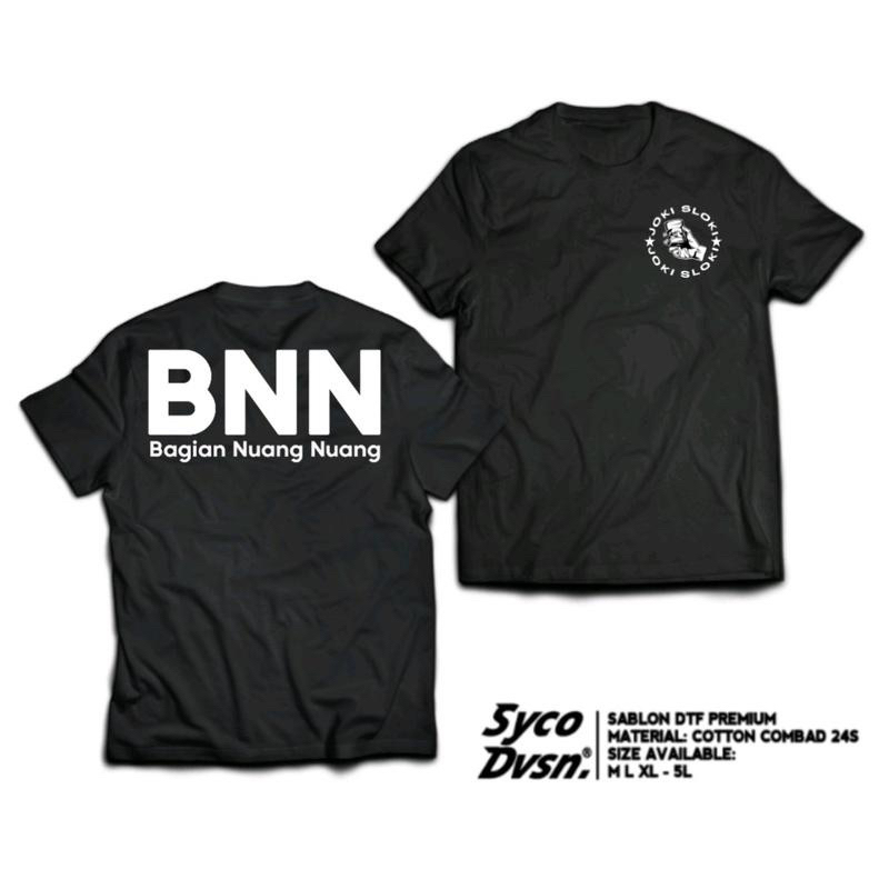 Jual Kaos BNN Bagian Nuang Nuang Baju kata kata ~ FREE STICKER | Shopee ...