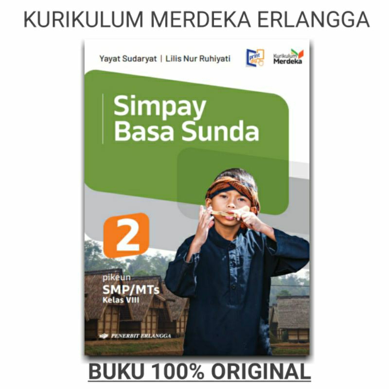Jual Simpay Basa Sunda Kelas 8 Smp Kurikulum Merdeka Erlangga Original ...