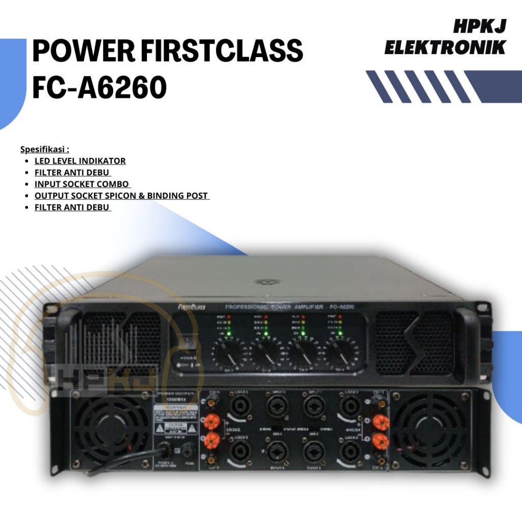 Jual POWER AMPLIFIER FIRSTCLASS FC A6260 FIRST CLASS FCA6260 FCA 6260 ...