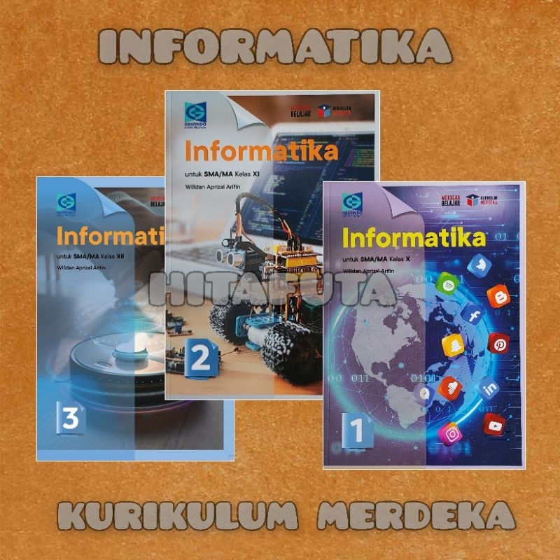 Jual Buku Kurikulum Merdeka Informatika SMA Kelas 10 11 12 X XI XII 1 2 3 Original Penerbit ...