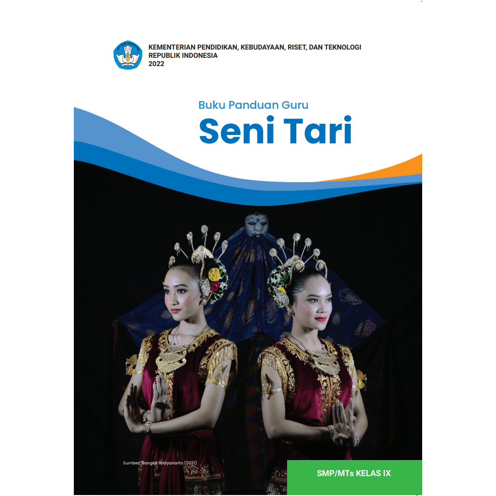 Jual Buku Panduan Guru Seni Tari untuk SMP MTs Kelas IX | Shopee Indonesia