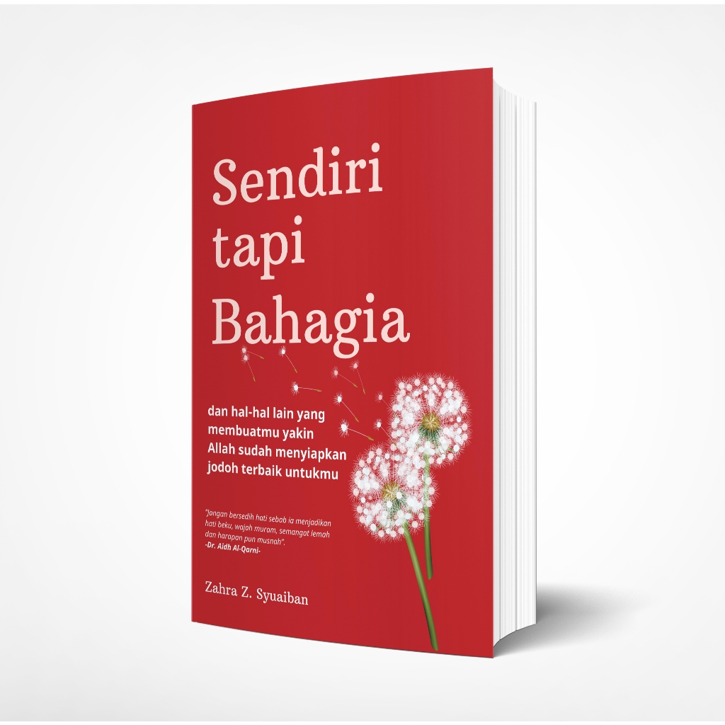 Jual Buku SENDIRI TAPI BAHAGIA: dan Hal-Hal Lain yang Membuatmu Yakin ...