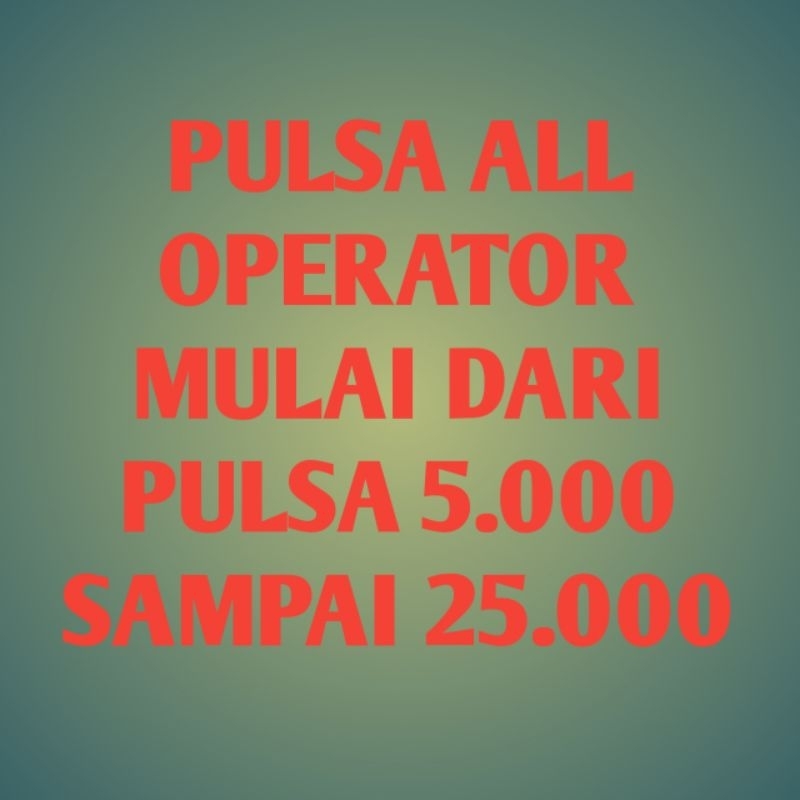 Jual Pulsa Telkomsel, Indosat, By U, Three, Xl, Axis, Smartfren (All ...