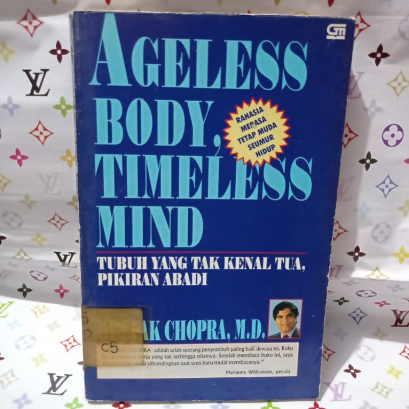 Jual BUKU AGELESS BODY TIMELESS MIND TUBUH YANG TAK KENAL TUA PIKIRAN ...