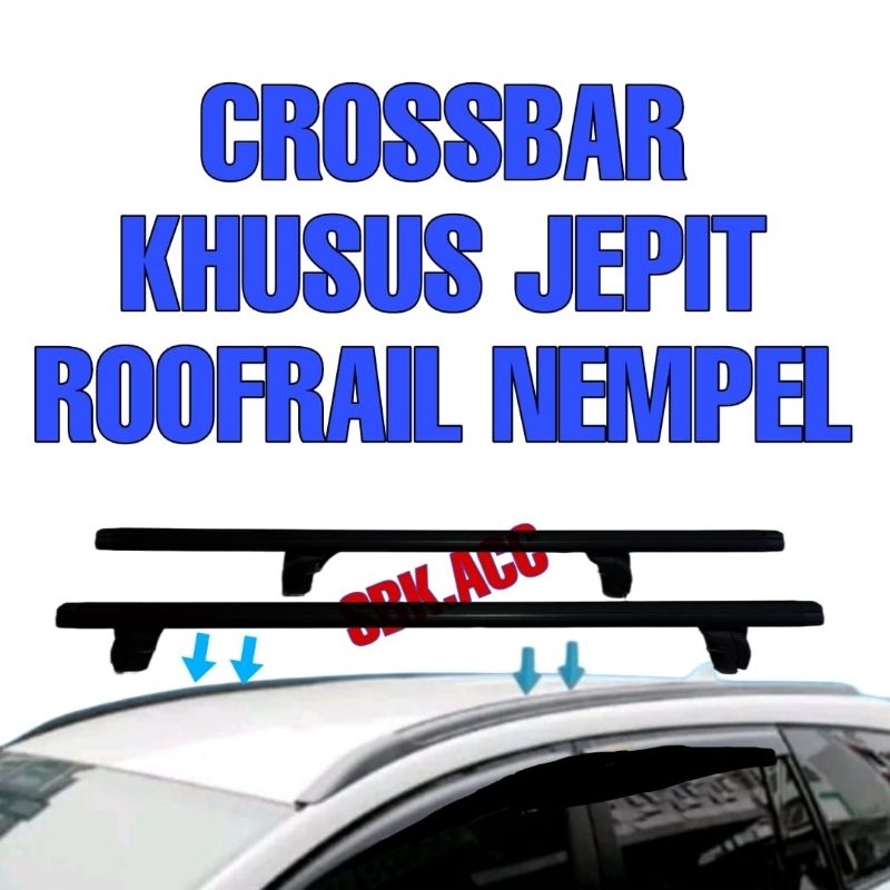 Jual Crossbar Cross Bar Kaki Rack Rak Mobil Jepit Roofrail Nempel Atap ...