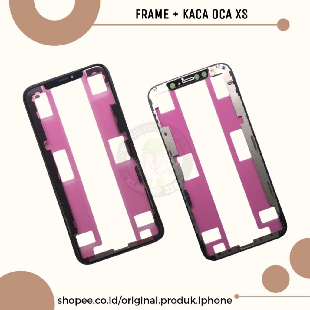 Jual KACA OCA + FRAME KACA LCD XS FULLSET LEM | Shopee Indonesia