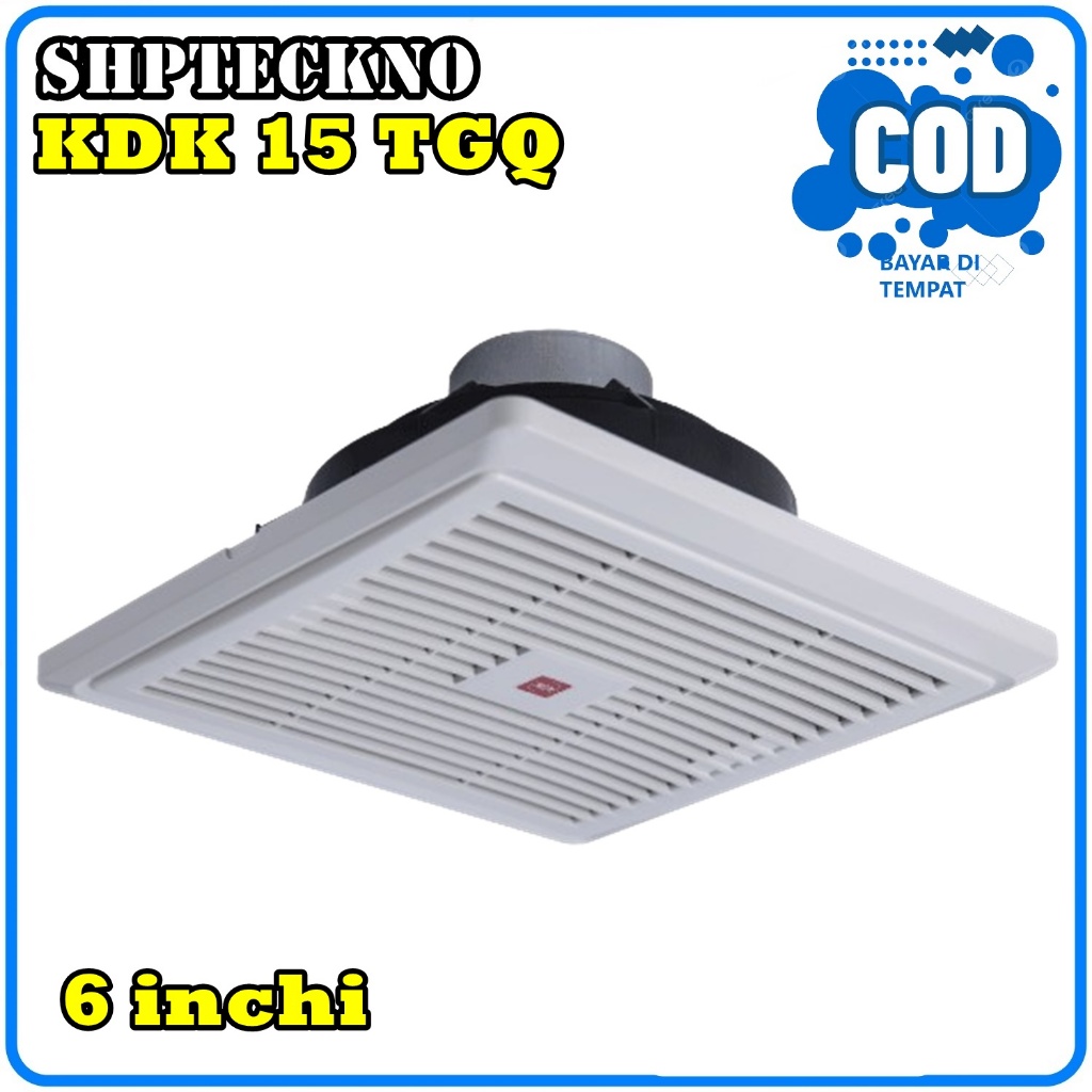 Jual KDK 15TGQ Kipas Exhaust Ceiling Fan 6 inchi Bergaransi Resmi ...