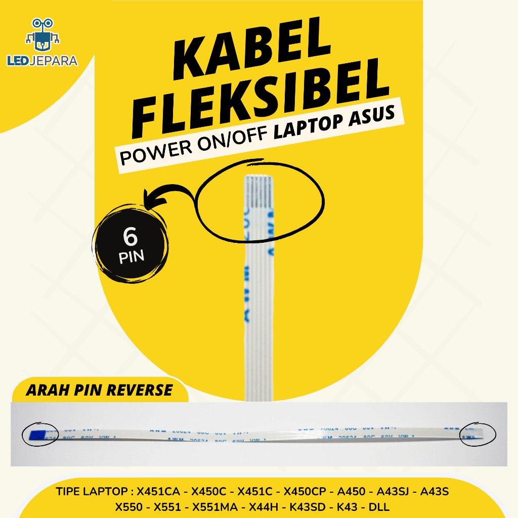 Jual Kabel Fleksibel Switch Power ON OFF Laptop Asus 6 Pin X451C X450CP ...