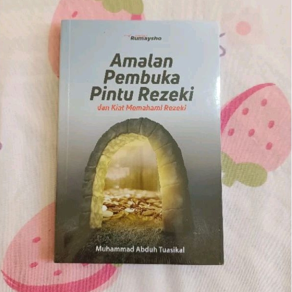 Jual Buku Amalan Pembuka Pintu Rezeki Karya Ustadz Muhammad Abduh ...