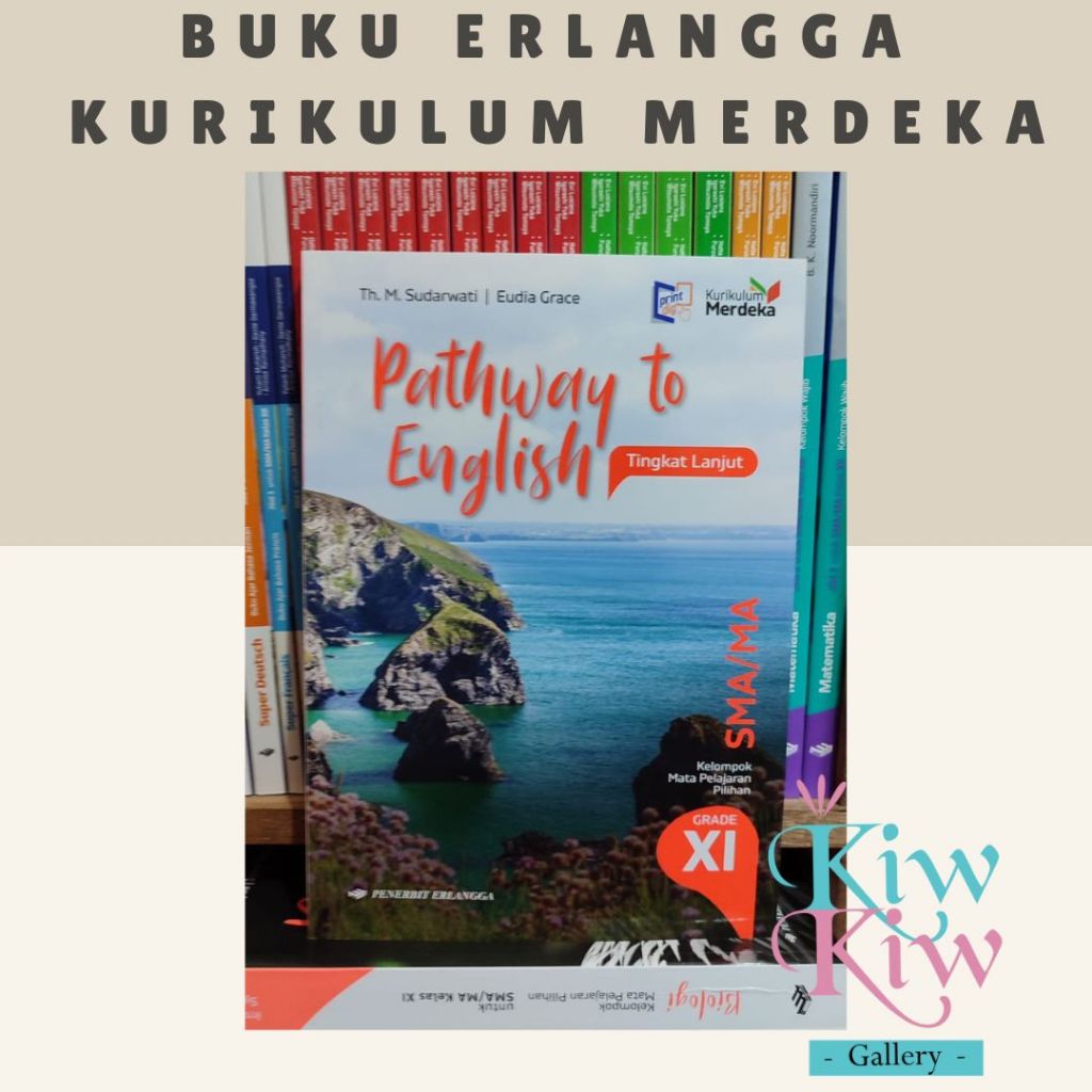 Jual Buku Pathway to English Tingkat Lanjut Kelas 11, 12 SMA/MA Kurikulum Merdeka - Erlangga ...
