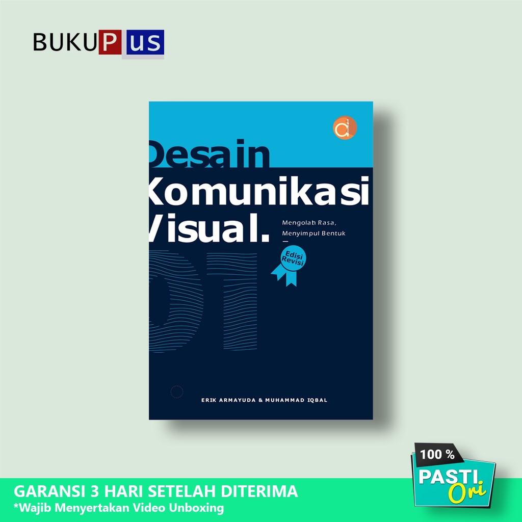 Jual Buku Desain Komunikasi Visual 01 Mengolah Rasa Menyimpul Bentuk (Edisi Revisi) - Original ...