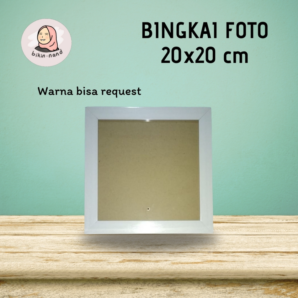 Jual Bingkai Foto ukuran 20x20 cm - Frame Pigura Bisa Tanpa Kaca ...
