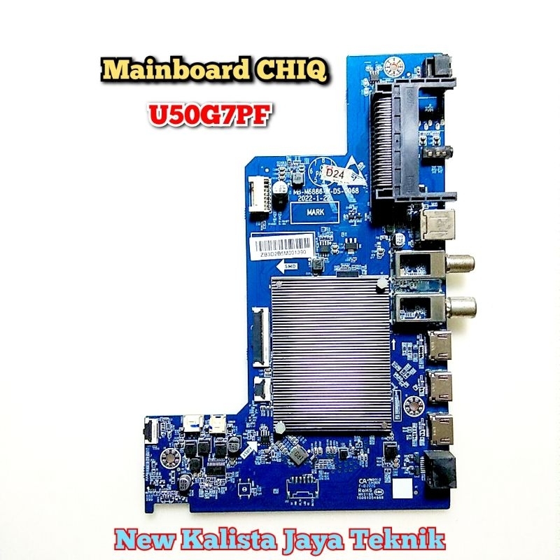 Jual MAINBOARD TV CHIQ U50G7PF ORIGINAL MB-M6886-W-DS-0068 MB 50G7 ...