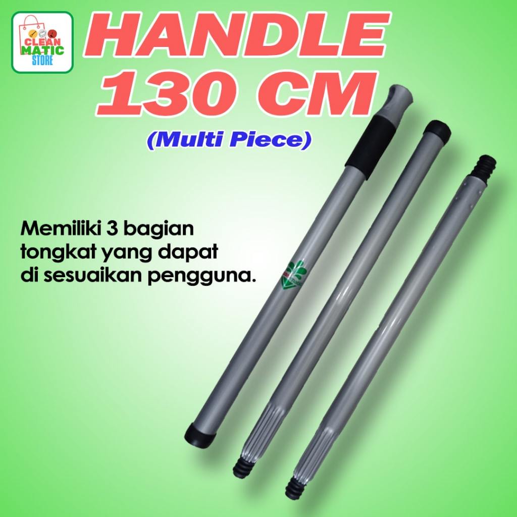 Jual MULTI PIECE HANDLE 130CM - Tongkat 3 Bagian Untuk Alat Pel Besi ...