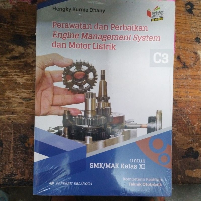 Jual Buku perawatan dan perbaikan engine management system dan motor listrik untuk SMK/Mak kelas ...