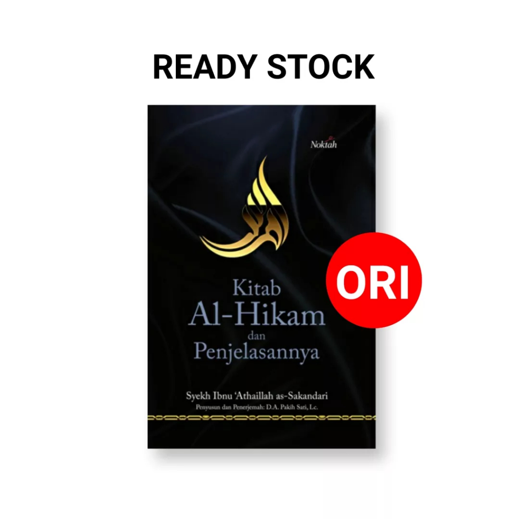 Jual Buku Kitab Al Hikam dan Penjelasannya Ibnu Athaillah As Sakandari (Noktah) | Shopee Indonesia