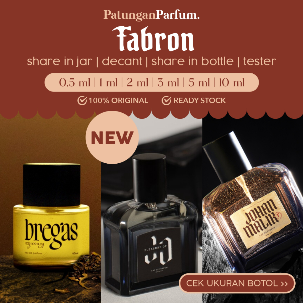 Jual Decant Fabron - Pleasure of Jo (NEW) Bregas Johan Malik & Bizael ...