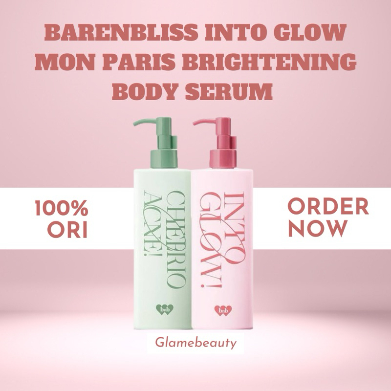 Jual BARENBLISS INTO GLOW MON PARIS BRIGHTENING BODY SERUM | Shopee ...