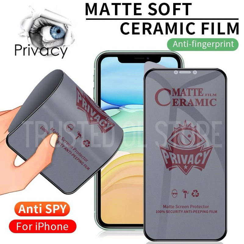 Jual IPHONE CERAMIC MATTE SPY 15 16 PRO MAX Screen Protector Tempered Glass ANTISPY for iphone x ...