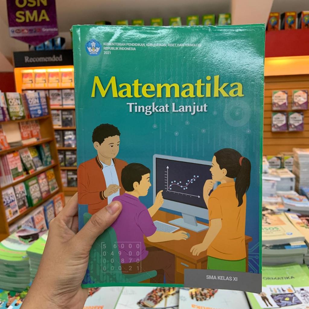 Jual Gramedia Pekanbaru- SMA/SMK/MA Kelas XI Matematika Tingkat Lanjut (Kurikulum Merdeka ...