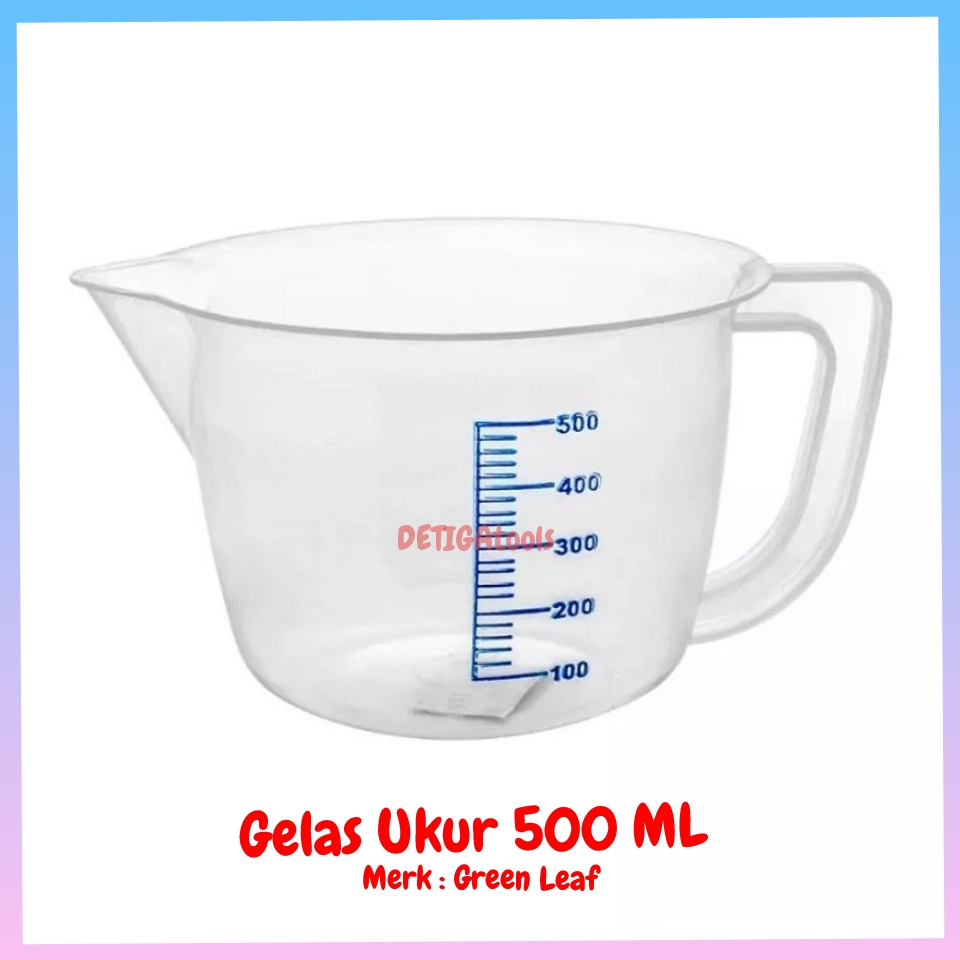 Jual GREEN LEAF 1829 Measuring Cup Gelas Takar Ukur Plastik 500 ML ...