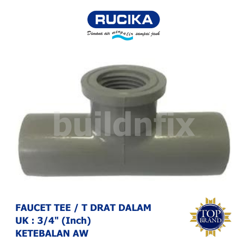 Jual RUCIKA FAUCET TEE / TEE DRAT DALAM PVC 3/4" (INCH) AW (TEBAL) | Shopee Indonesia