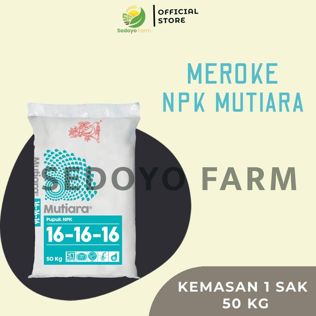 Jual Pupuk NPK Mutiara 16 16 16 Biru Meroke Kemasan Pabrik 50 KG | Shopee Indonesia