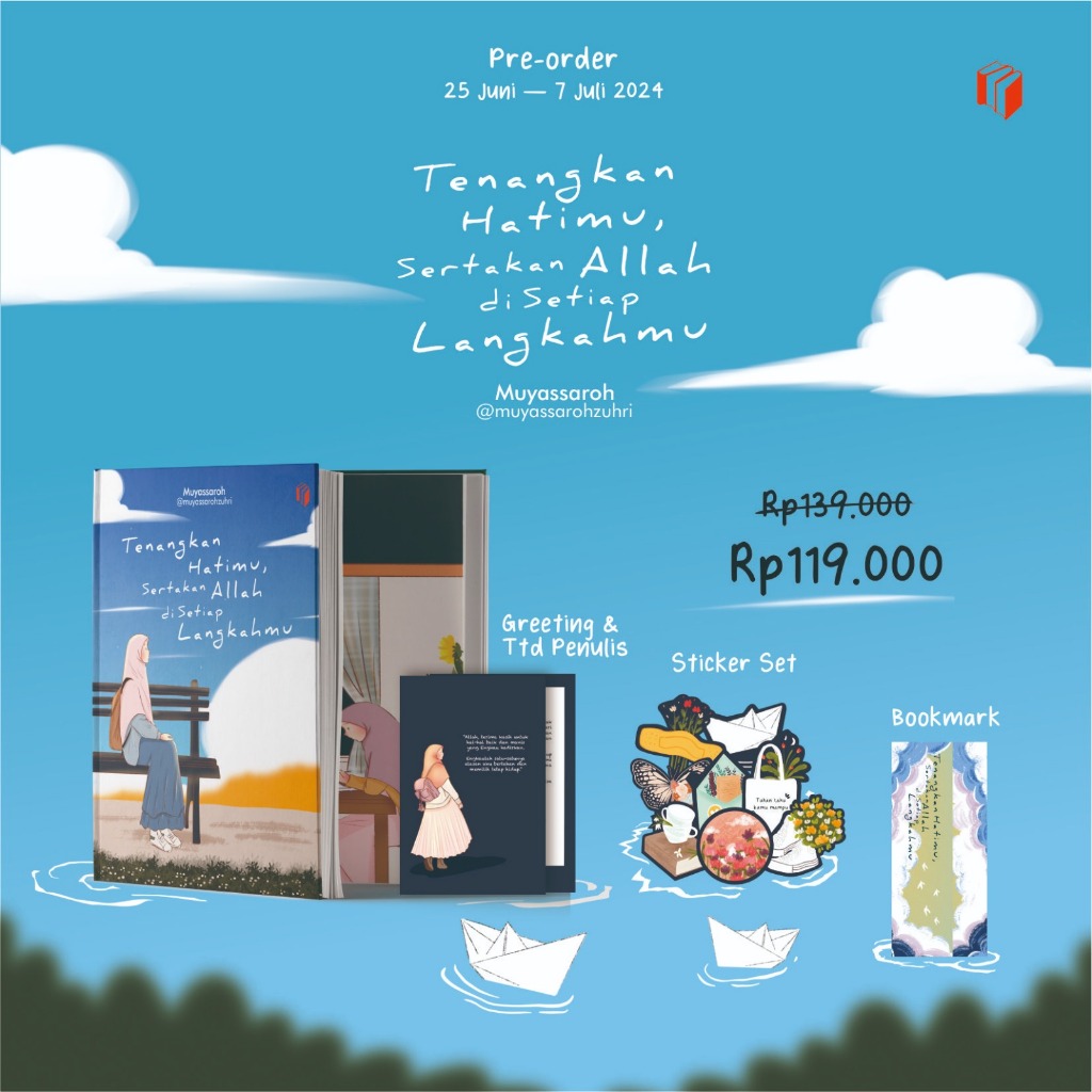 Jual PRE ORDER Buku Novel - Tenangkan Hatimu, Sertakan Allah di Setiap ...