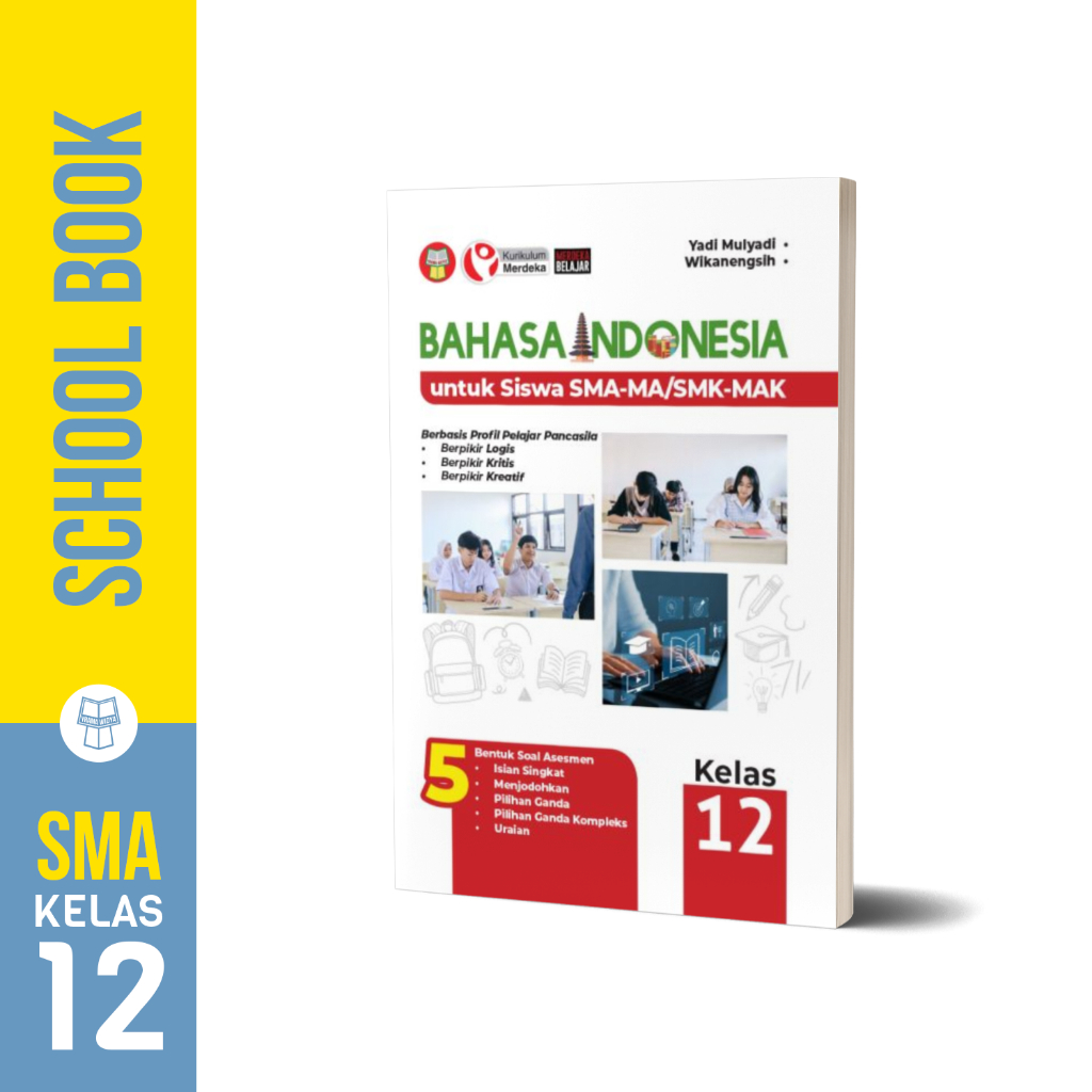Jual Yrama Widya - Buku Bahasa Indonesia untuk Siswa SMA/MA Kelas 12 (Buku Paket Kurikulum ...