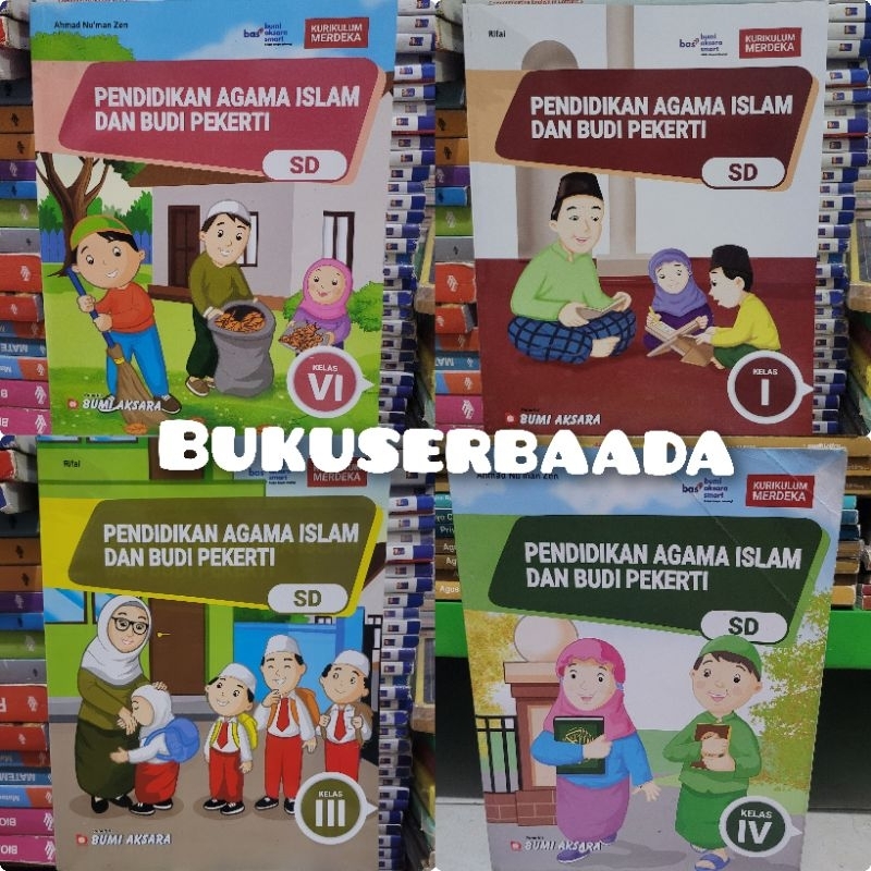 Jual BUKU BEKAS MULUS BUMI AKSARA - PEND AGAMA ISLAM DAN BUDI PERKETI KELAS 1 3 4 6 SD K13 ...
