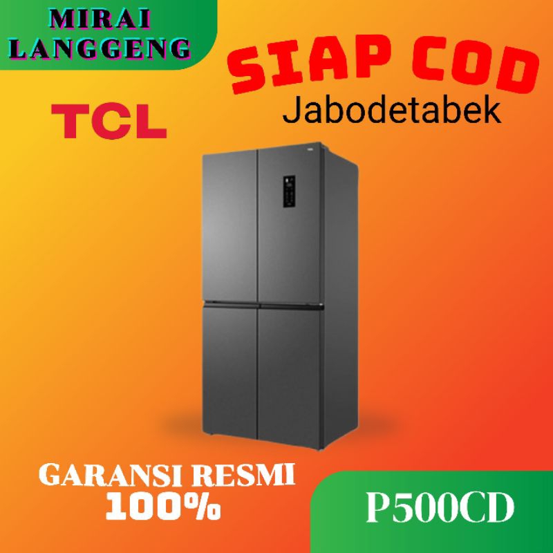 Jual Kulkas TCL 4 Pintu / Multi Door TCL P500CD Twin Eco Inverter No ...