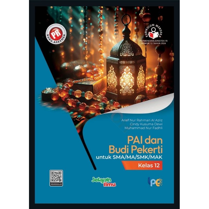Jual Buku lks pr interaktif PAI dan Budi SMA Kelas XII, 12 Kurikulum Merdeka Tahun 2024 Intan ...