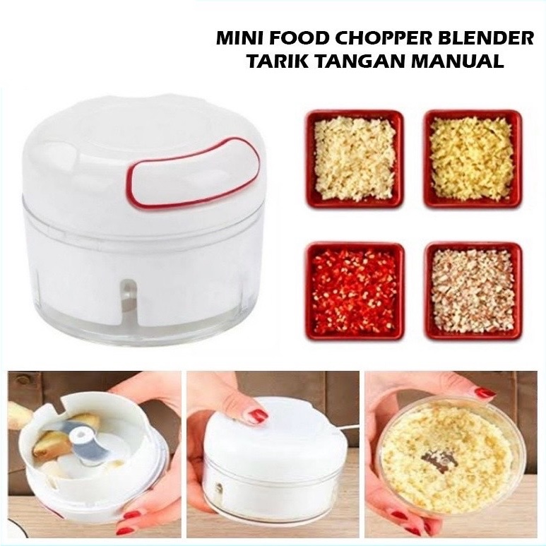 Jual MINI FOOD CHOPPER / BLENDER TARIK TANGAN MANUAL / SPEEDY CHOPPER ...
