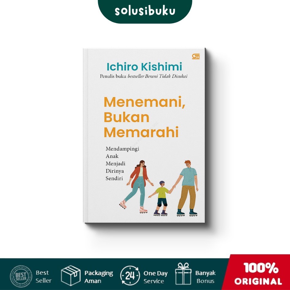 Jual Buku Menemani, Bukan Memarahi (Gramedia Pustaka Utama) | Shopee ...