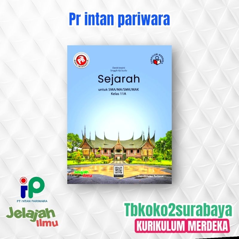 Jual BUKU PR INTERAKTIF SMA KELAS 11 SEMESTER 1 LKS INTAN PARIWARA KURIKULUM MERDEKA 2024 ...