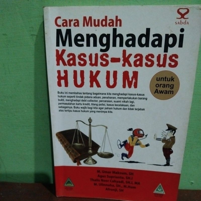 Jual CARA MUDAH MENGHADAPI KASUS KASUS HUKUM UNTUK ORANG AWAM | Shopee ...